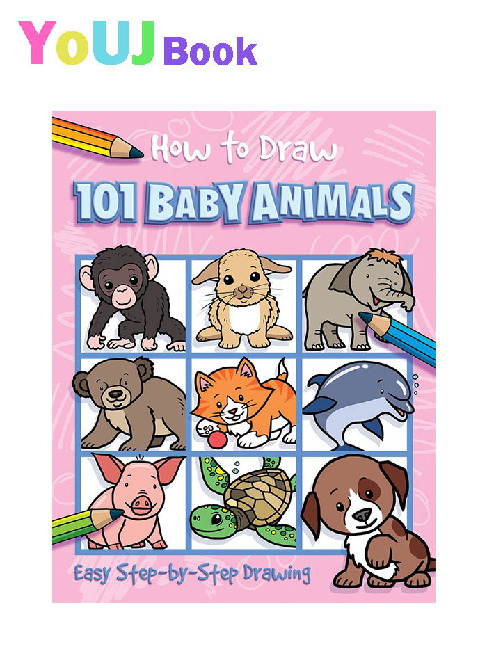 How to Draw 101 Baby Animals – YoUJ Art·有间画材